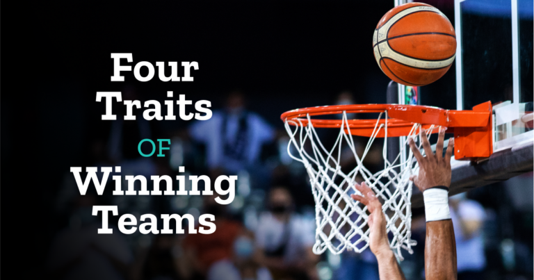 Four Traits of Winning Teams | Benefactor Group
